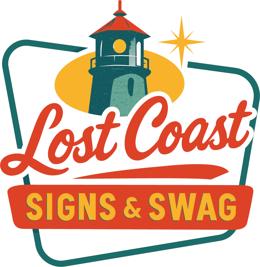 Lost Coast Signs & Swag - Custom Signs, Apparel, & Design in Humboldt ...